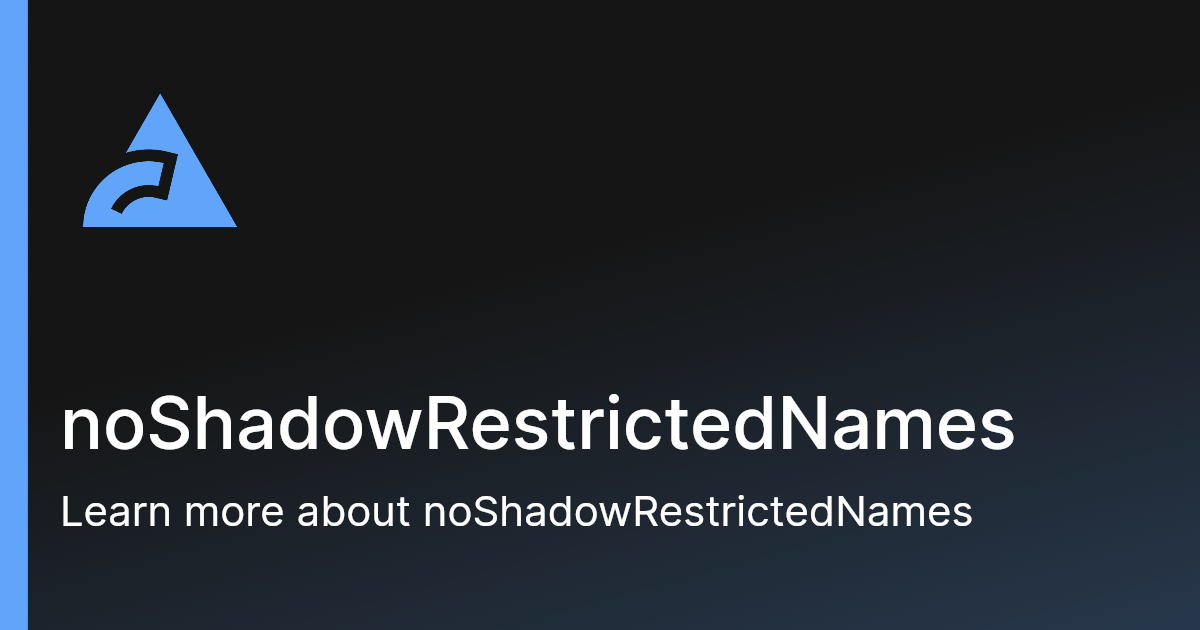 noShadowRestrictedNames | Biome