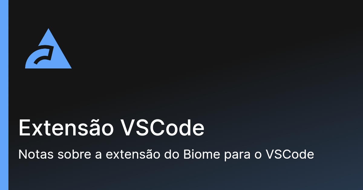 Extensão VSCode | Biome